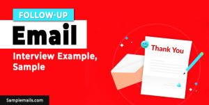 Follow-up Email after interview Example, Sample