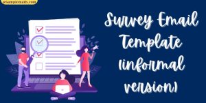 Survey Email Example & Template (informal version)